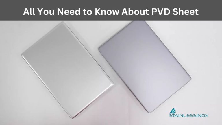 All You Need to Know About PVD Sheet