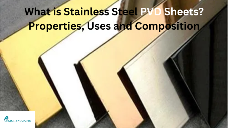 What are Stainless Steel PVD Sheets? Properties, Uses and Composition